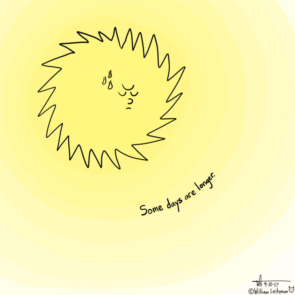 some days are longer - William Leitzman